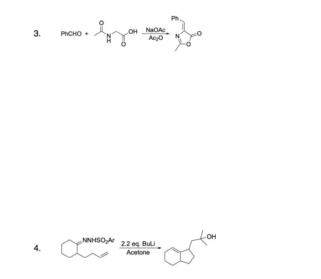 Solved Ph 3. PhCHO + ОН NaOAC Ac20 ОН NNHSO2Ar 4. 2.2 eq. | Chegg.com