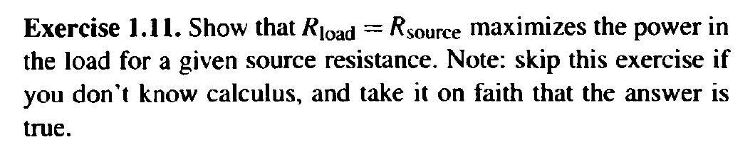 Solved Exercise 1.11. Show that Rload =Rsource maximizes the | Chegg.com