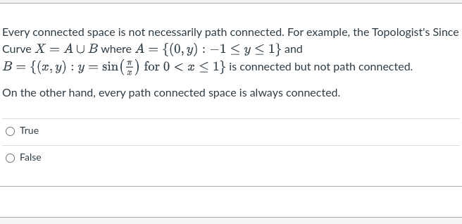 Solved Every connected space is not necessarily path | Chegg.com