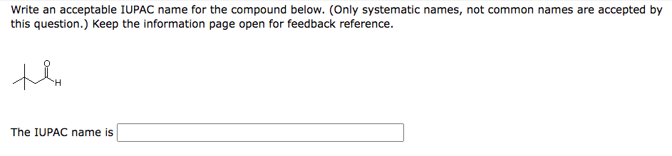 Solved Write an acceptable IUPAC name for the compound | Chegg.com