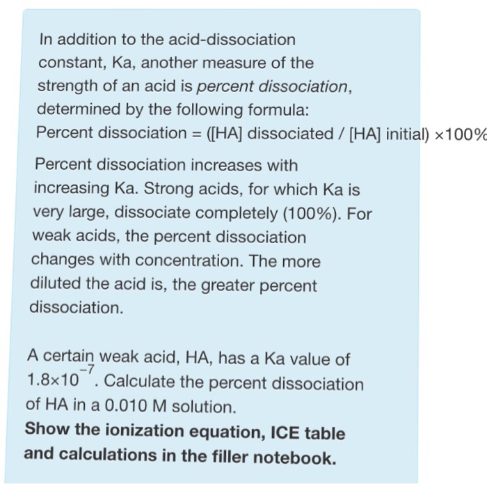 Solved In addition to the acid-dissociation constant, Ka, | Chegg.com