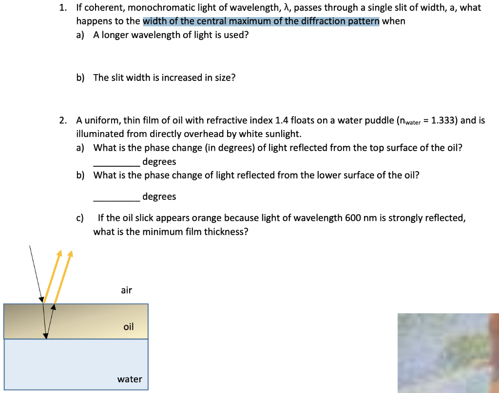 Solved 1. If coherent, monochromatic light of wavelength, 1, | Chegg.com