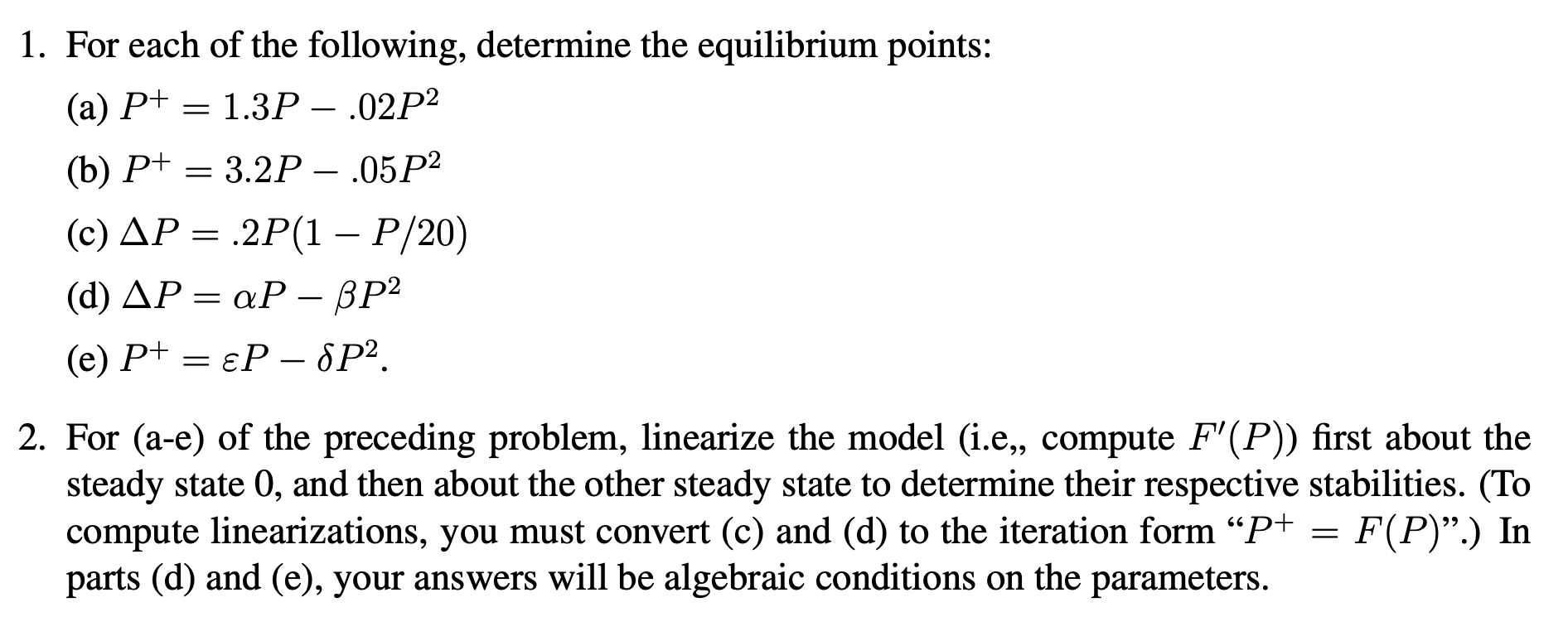 Solved 1. For each of the following, determine the | Chegg.com
