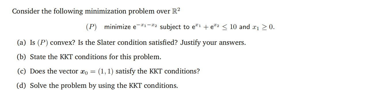 Solved Consider the following minimization problem over R2 | Chegg.com