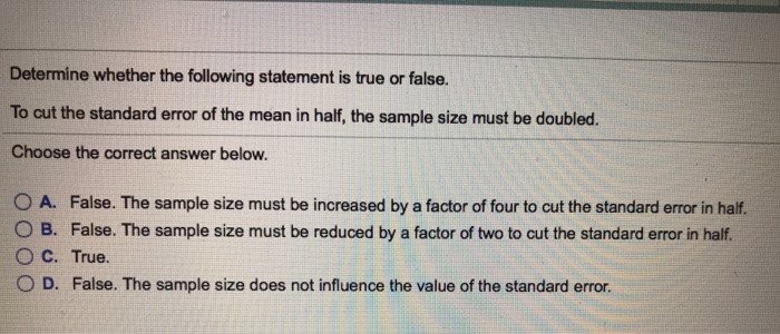 Solved Determine whether the following statement is true or | Chegg.com