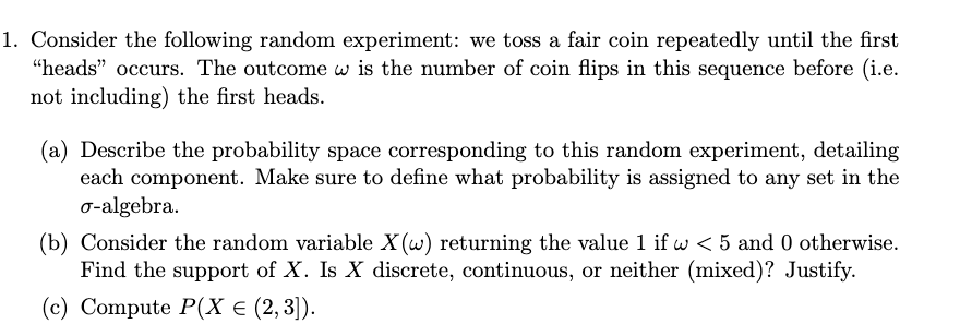 1. Consider the following random experiment: we toss | Chegg.com