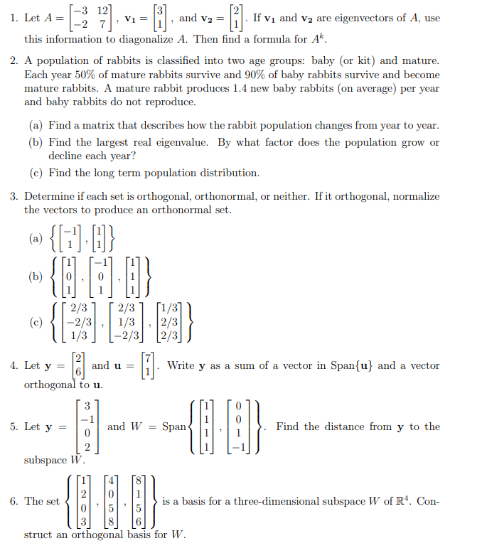 Solved 1. Let A=[−3−2127],v1=[31], and v2=[21]. If v1 and v2 | Chegg.com
