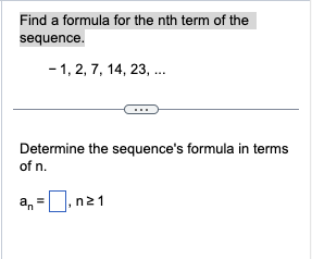 Solved Find a formula for the nth term of the sequence. | Chegg.com