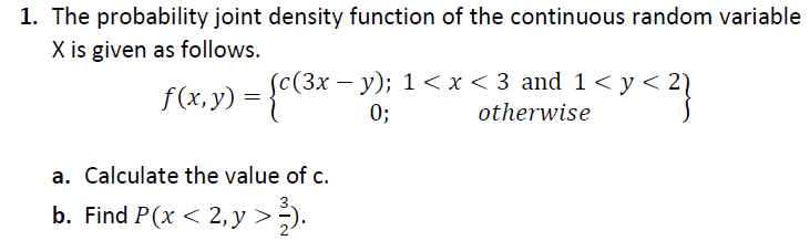 Solved 1. The probability joint density function of the | Chegg.com
