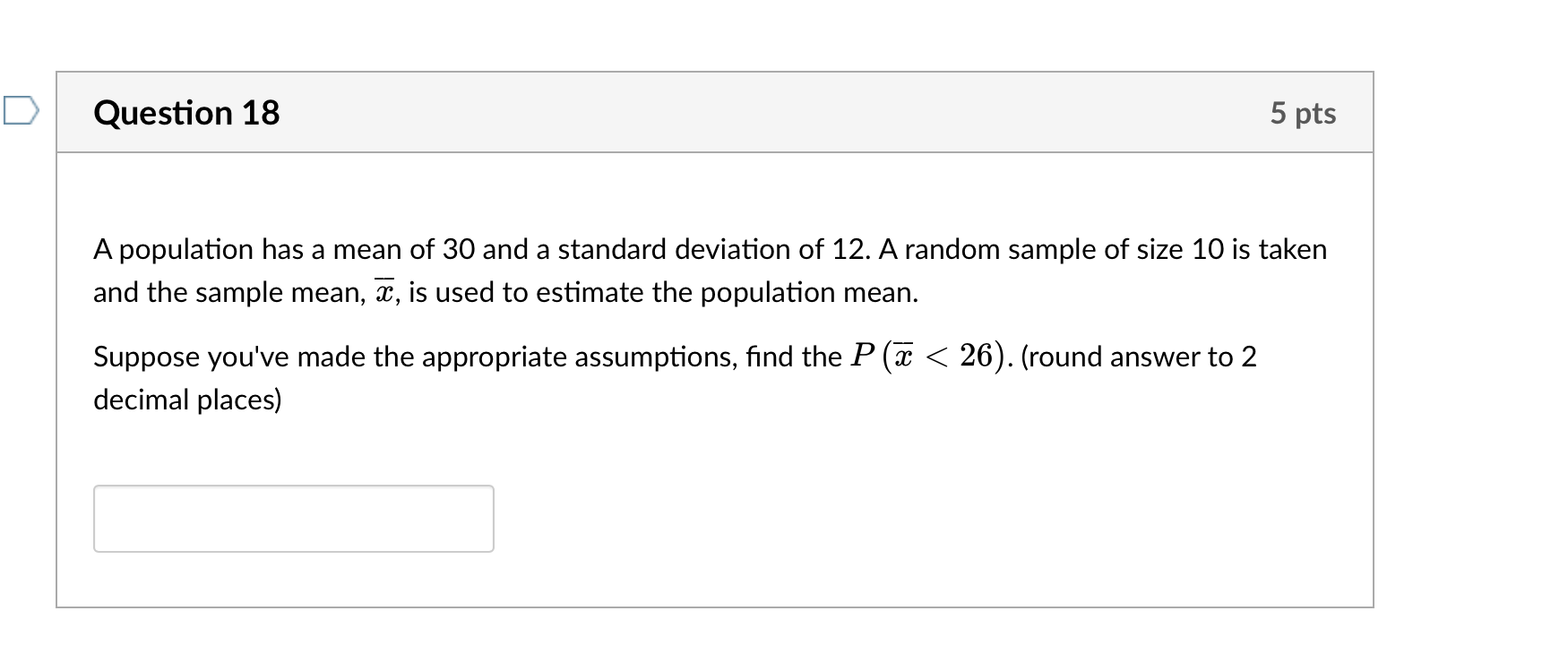 Solved A population has a mean of 30 and a standard | Chegg.com