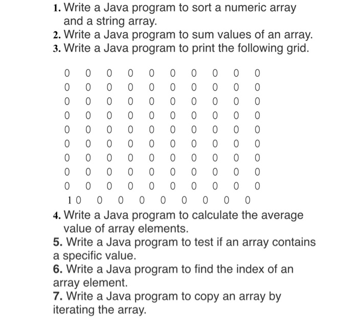 Solved 1 Write A Java Program To Sort A Numeric Array And A