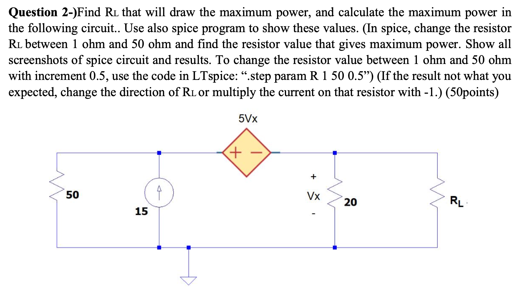 Solved Question 2-)Find Rl that will draw the maximum power, | Chegg.com