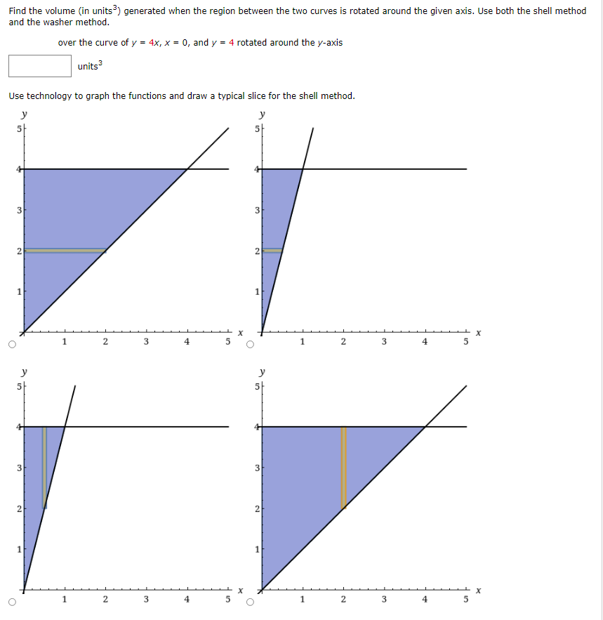 Solved Find the volume (in units 3) generated when the | Chegg.com