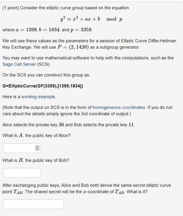 Solved 1 Point Consider The Elliptic Curve Group Based On Chegg