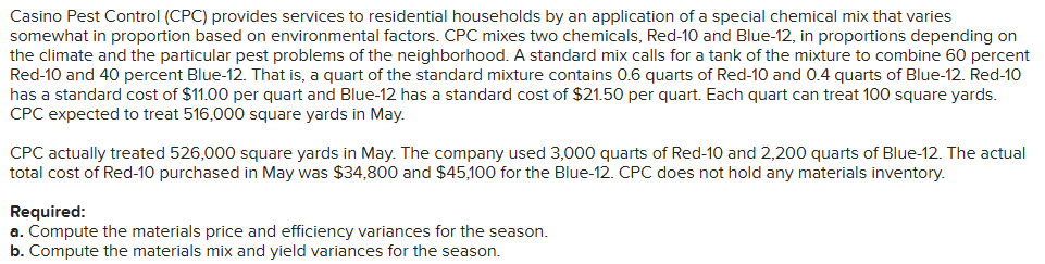 Solved Casino Pest Control (CPC) ﻿provides services to | Chegg.com