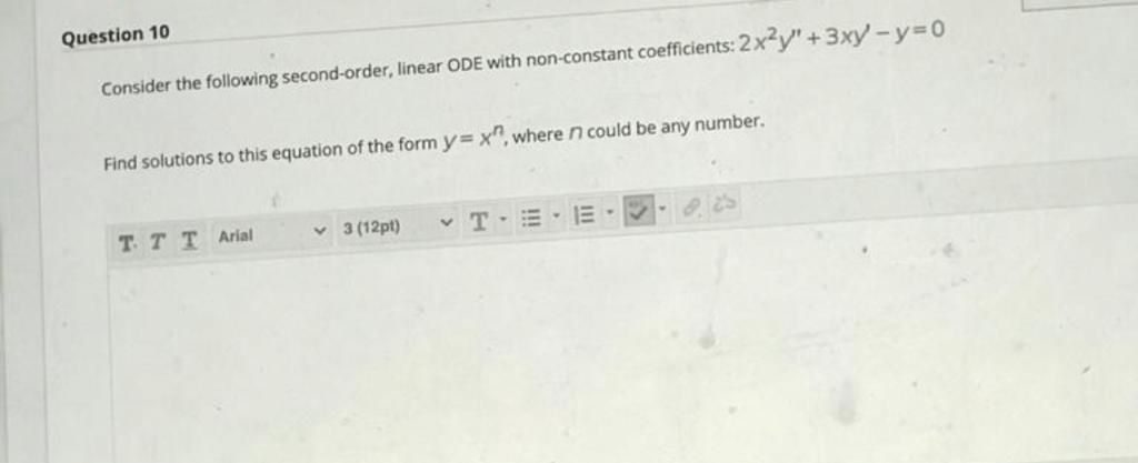 Solved Question 10 Consider the following second-order, | Chegg.com