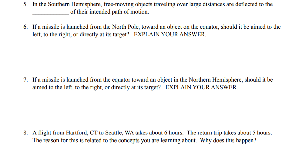Solved 5. In the Southern Hemisphere, free-moving objects | Chegg.com