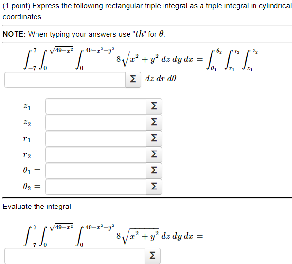 Solved (1 point) Express the following rectangular triple | Chegg.com