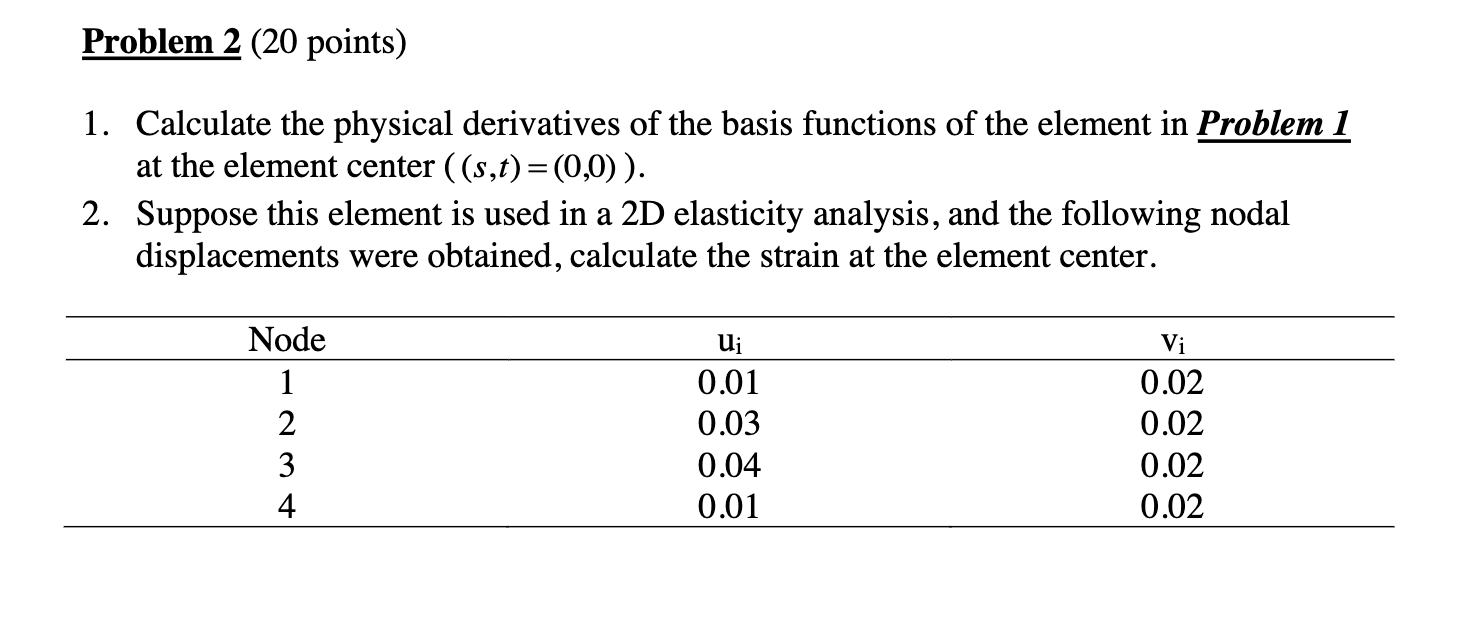 Solved 1. Calculate the physical derivatives of the basis | Chegg.com
