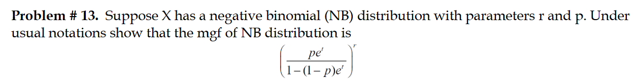 Solved Problem # 13. Suppose X has a negative binomial (NB) | Chegg.com