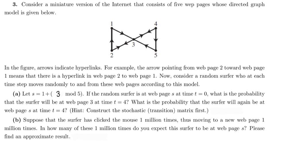 Solved 3. Consider a miniature version of the Internet that | Chegg.com