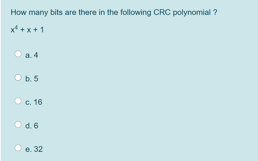 Solved How many bits are there in the following CRC | Chegg.com
