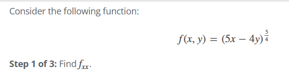 Solved Consider the following function: f(x,y)=(5x−4y)45 | Chegg.com