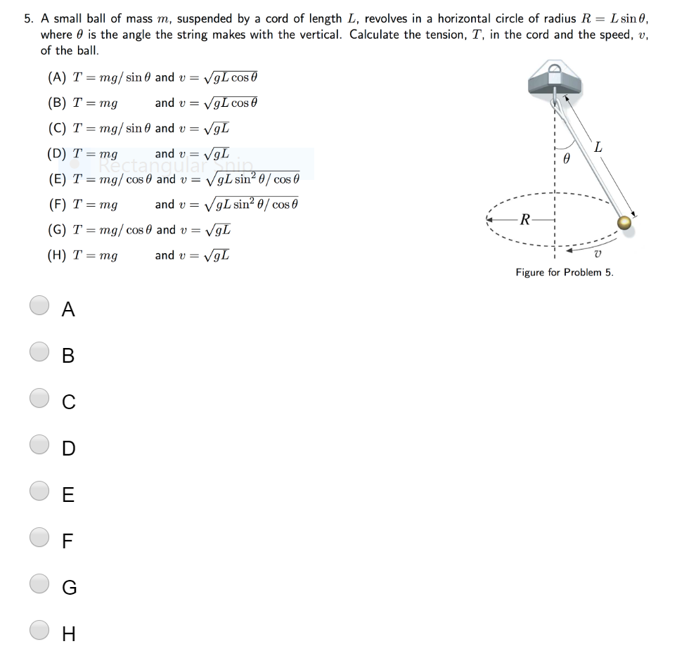 Solved 5. A small ball of mass m, suspended by a cord of | Chegg.com