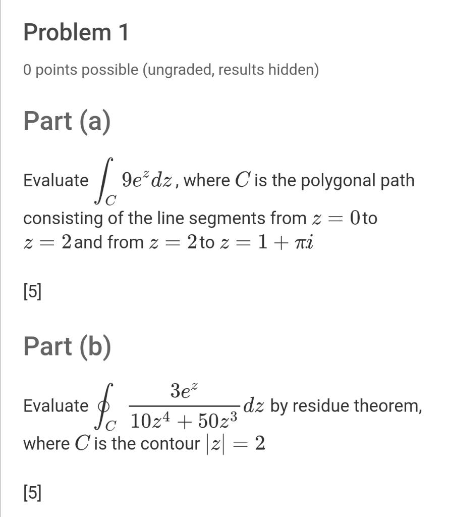 Solved Problem 1 O points possible (ungraded, results | Chegg.com