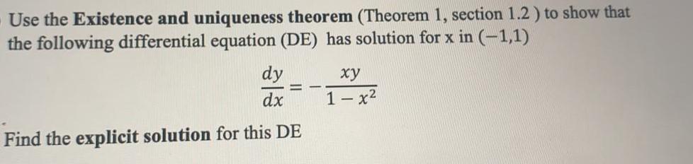 Solved Use the Existence and uniqueness theorem (Theorem 1, | Chegg.com