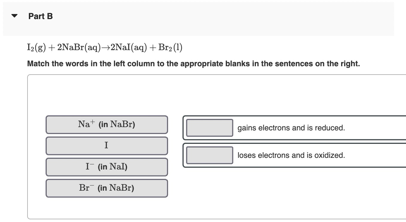 Solved In each of the following, identify the reactant that | Chegg.com