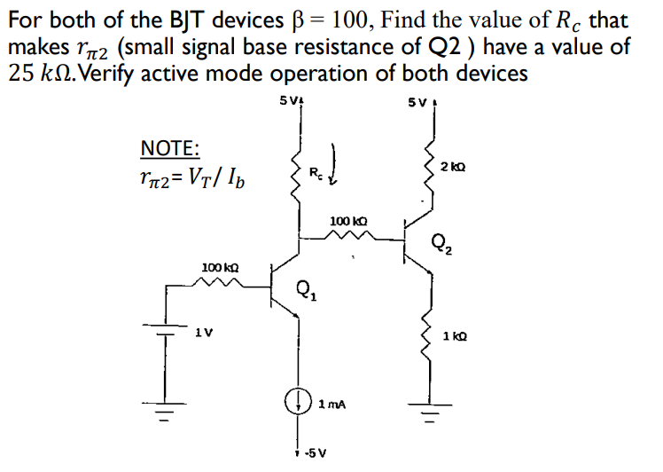Solved For both of the BJT devices β=100, Find the value of | Chegg.com
