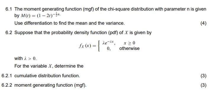 Solved 6.1 The moment generating function (mgf) of the | Chegg.com
