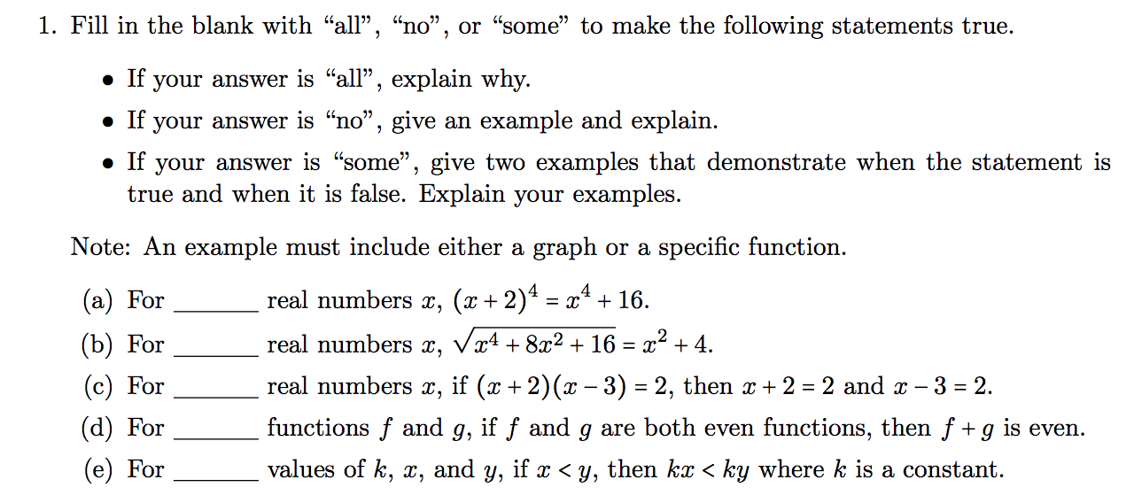Solved 1. Fill in the blank with "all”, “no", or "some” to | Chegg.com