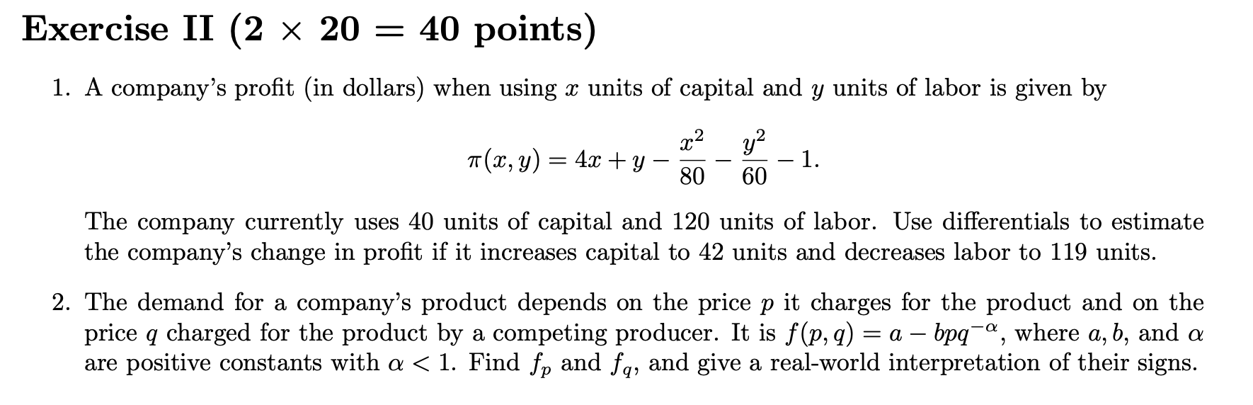 Solved Exercise II (2 \times 20 = 40 ﻿points)1. ﻿A | Chegg.com