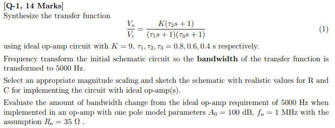 Solved [Q-1, 14 Marks] Synthesize the transfer function | Chegg.com