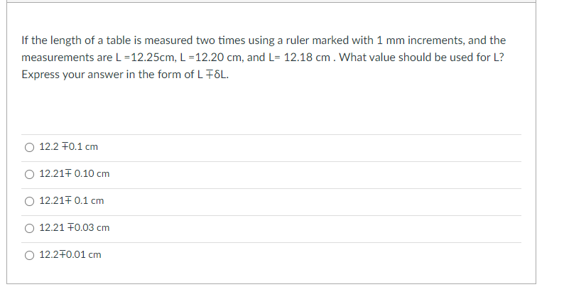 Solved If the length of a table is measured two times using | Chegg.com