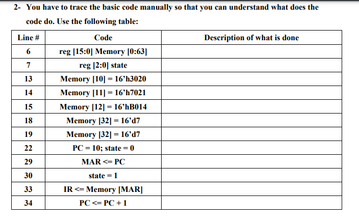 2- You have to trace the basic code manually so that | Chegg.com