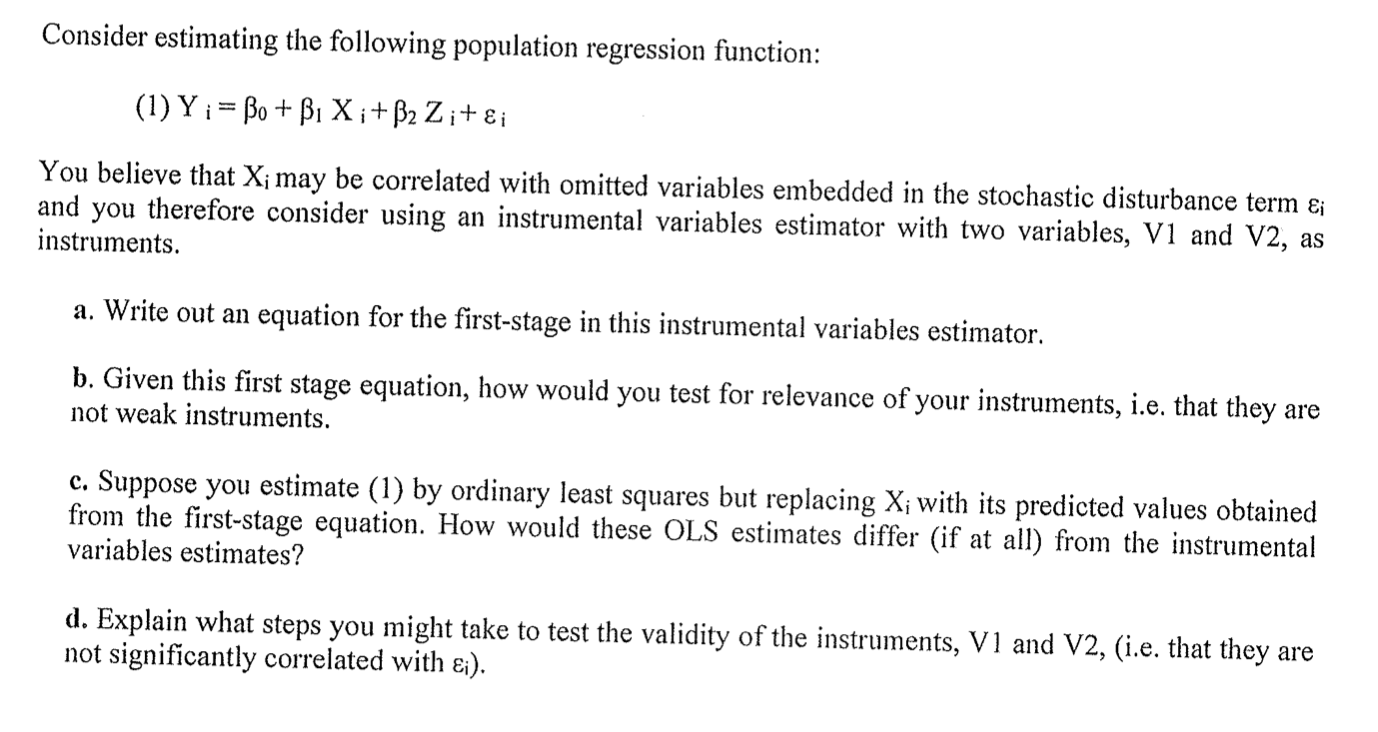 Solved Consider estimating the following population | Chegg.com