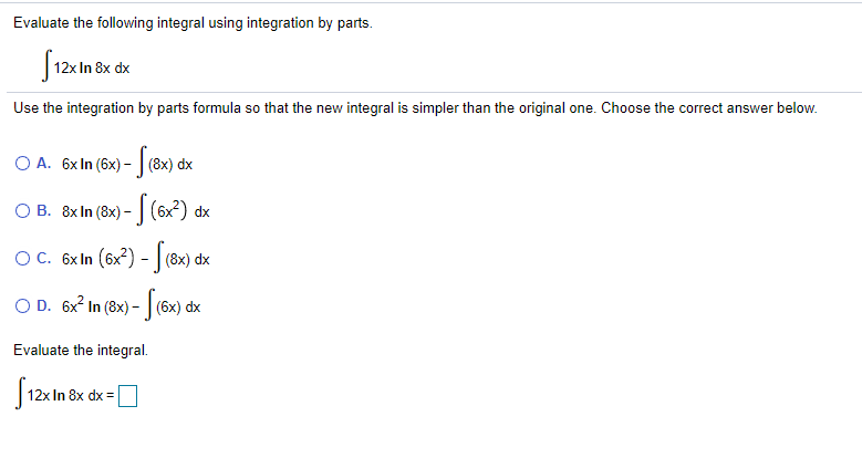 Solved Evaluate the following integral using integration by | Chegg.com
