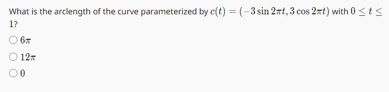 Solved What is the arclength of the curve parameterized by | Chegg.com