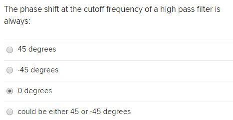 Solved always: O 45 degrees O -45 degrees . O degrees could | Chegg.com