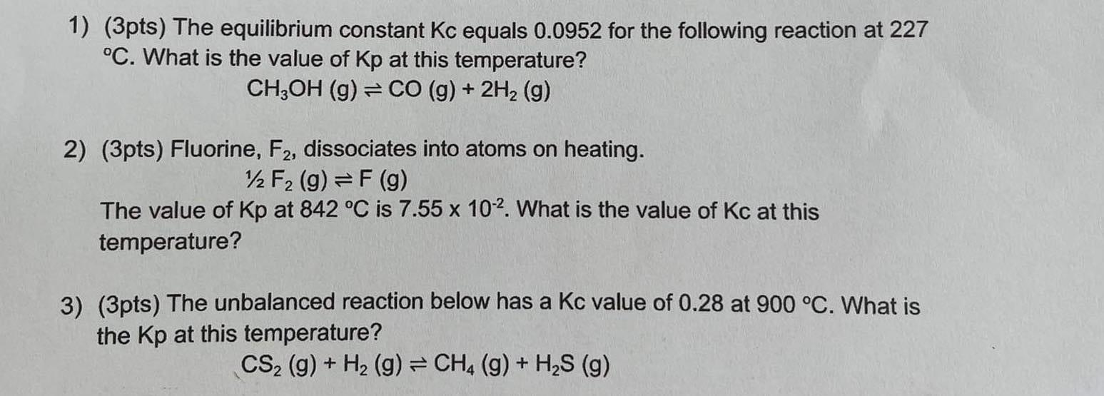 Solved 1) (3pts) The equilibrium constant Kc equals 0.0952 | Chegg.com