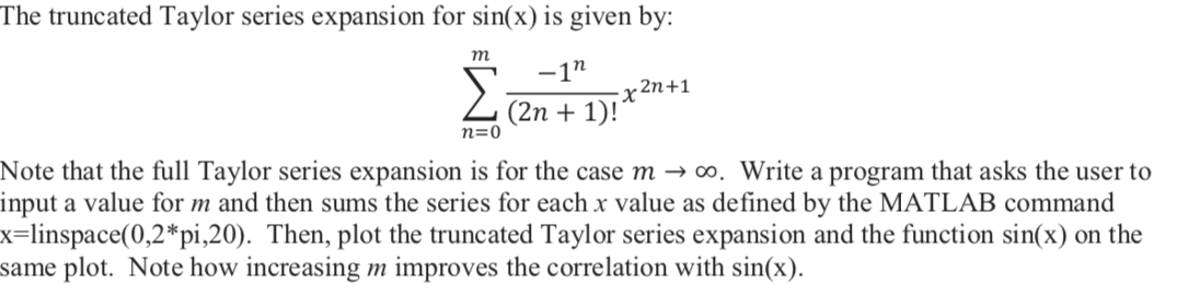 Solved The truncated Taylor series expansion for sin(x) is | Chegg.com