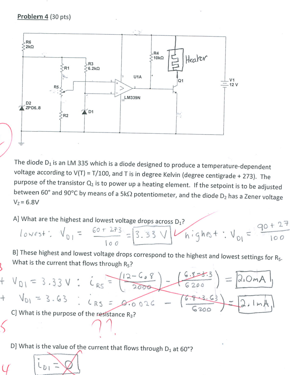 Solved Problem 4 (30 pts) R6 2k2 R4 10kΩ Heater R1 R3 ξ6.2kΩ | Chegg.com