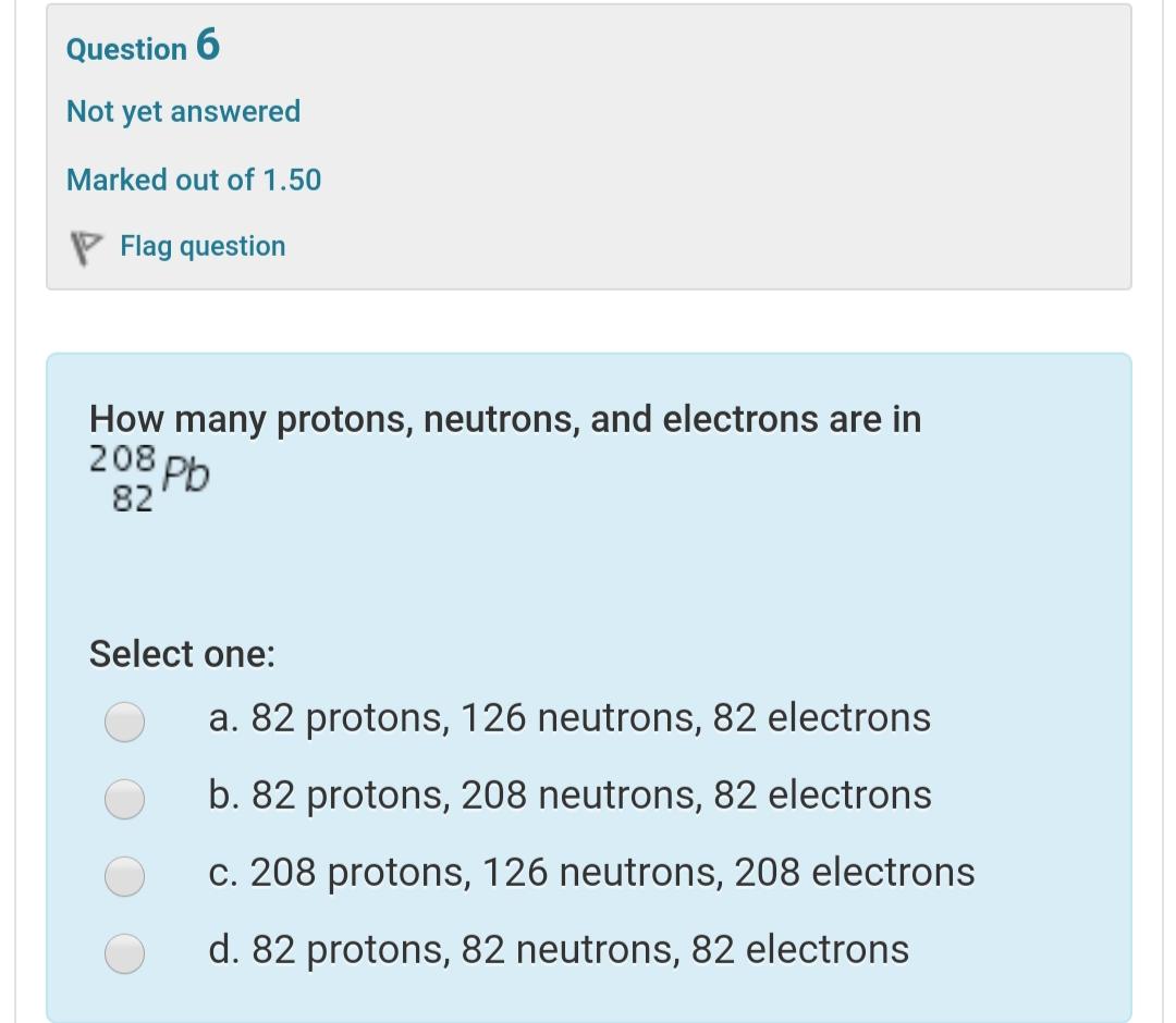 Solved Question 6 Not yet answered Marked out of 1.50 Flag | Chegg.com