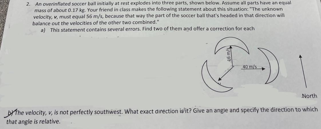 Solved 2. An overinflated soccer ball initially at rest | Chegg.com