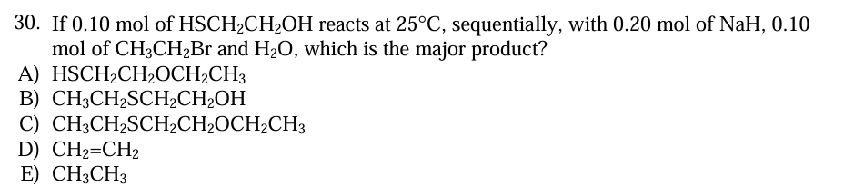 Solved If 0.10 ﻿mol of HSCH2CH2OH ﻿reacts at 25°C, | Chegg.com