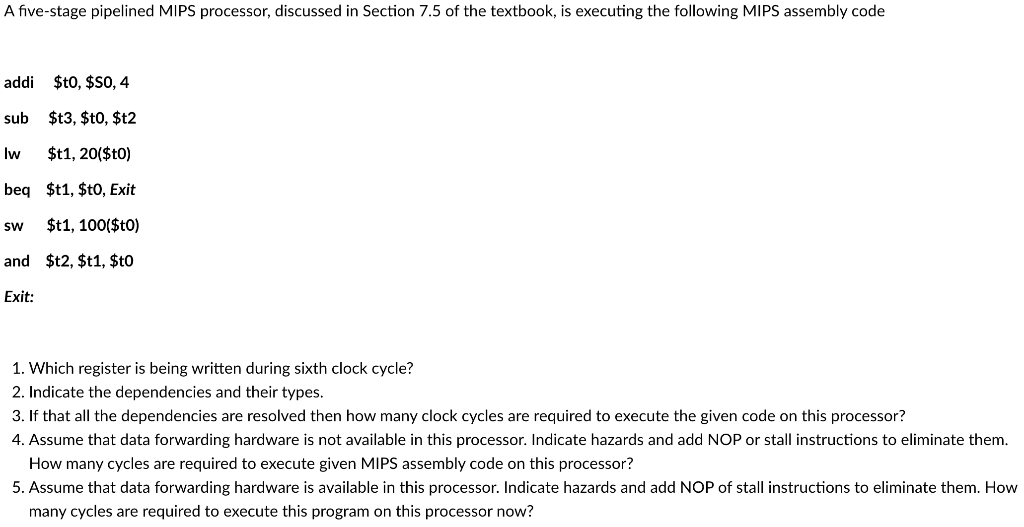 Solved A five-stage pipelined MIPS processor, discussed in | Chegg.com