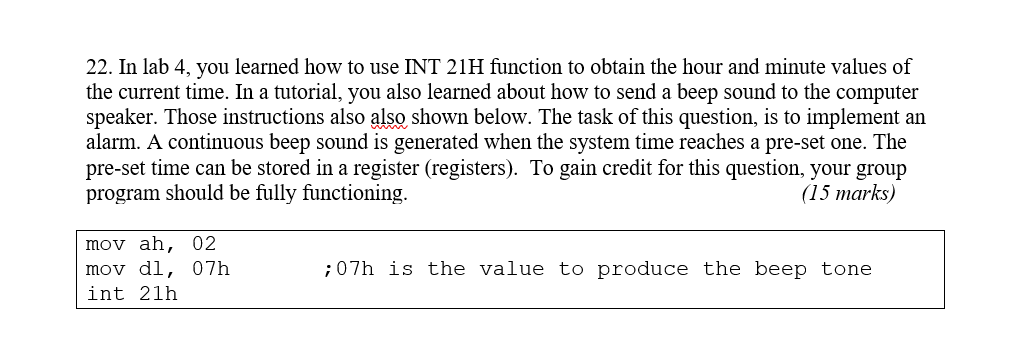 22. In lab 4, you learned how to use INT 21H function | Chegg.com